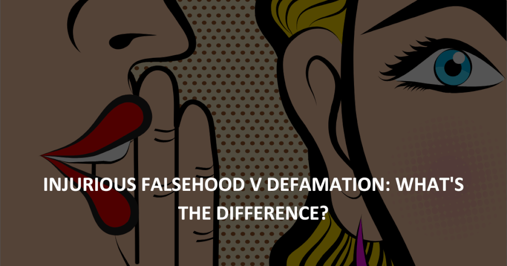 injurious-falsehood-defaming-goods-service-business-work